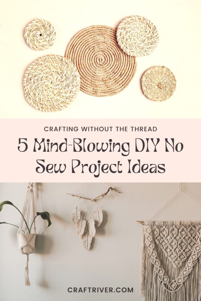5 DIY No Sew Projects You Won't Believe Are Possible!