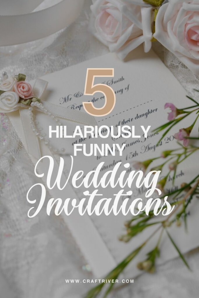 5 Hilariously Funny Wedding Invitations